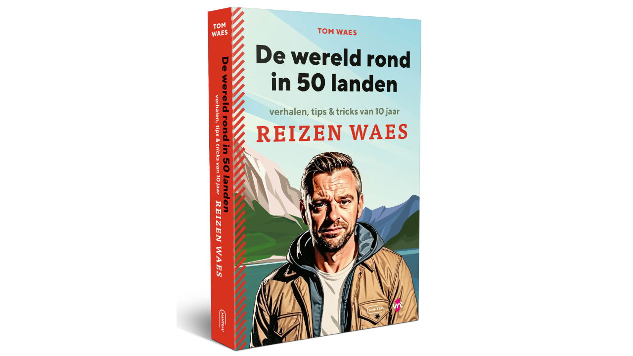 'Reizen Waes' krijgt een boek: 'De wereld rond in 50 landen' - Newsmonkey